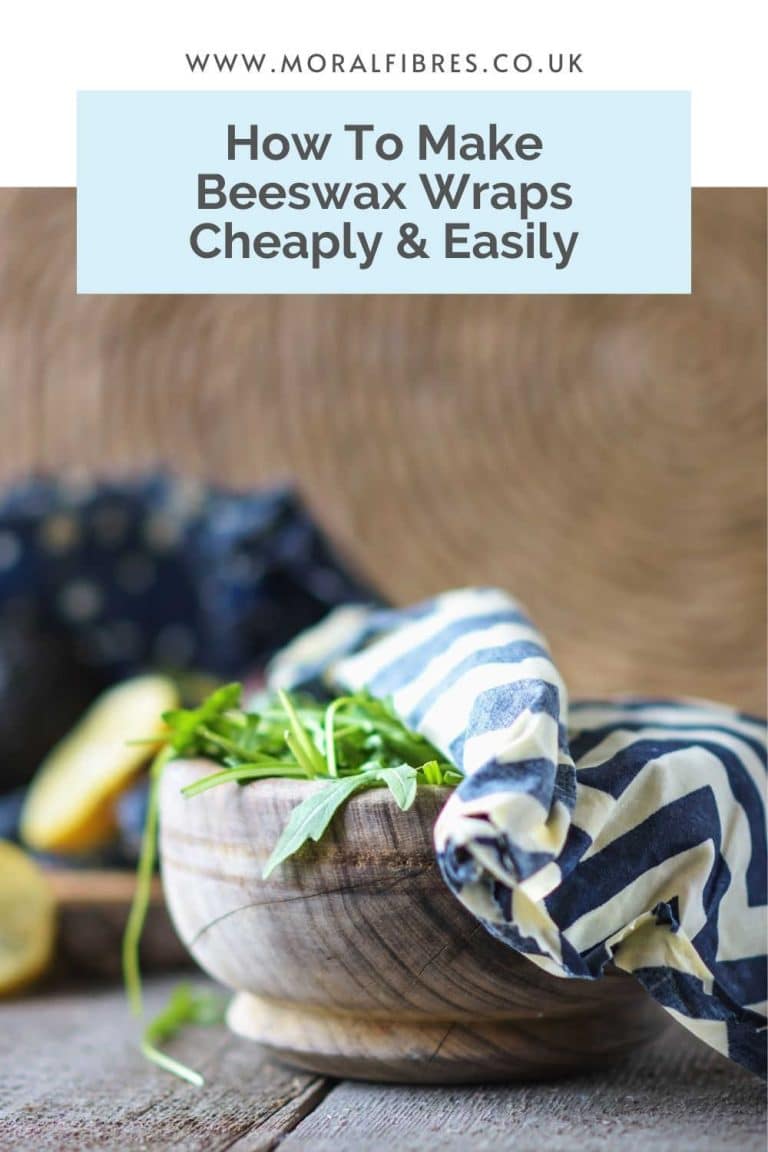 How to Make Beeswax Wraps Cheaply & Easily - Moral Fibres