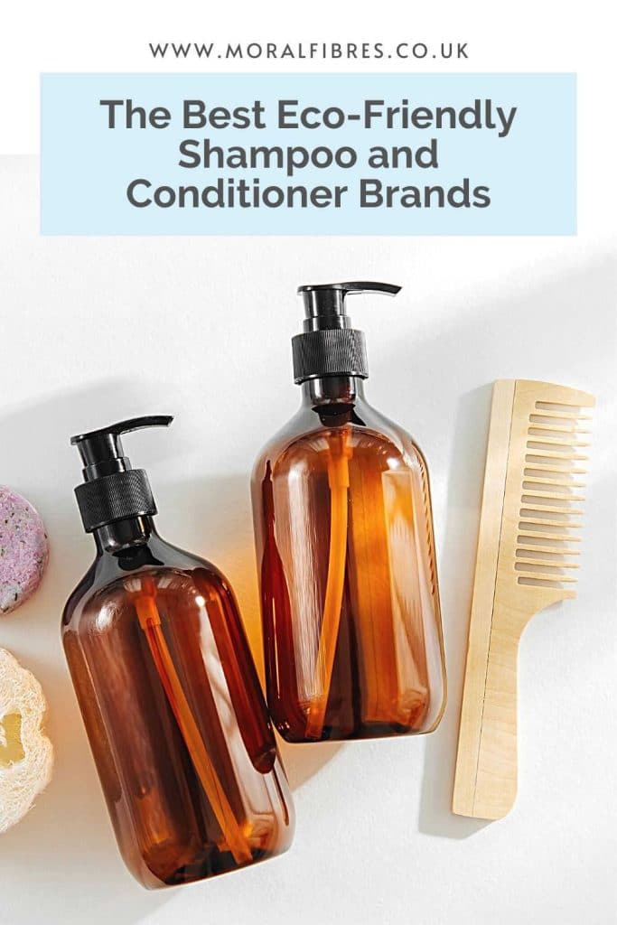 My Top Eco-Friendly Shampoo & Conditioner Under £10 - Moral Fibres
