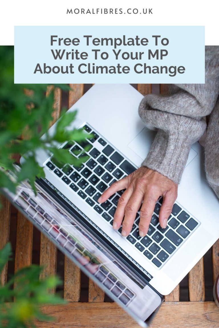 How To Write To Your MP About Climate Change - Moral Fibres