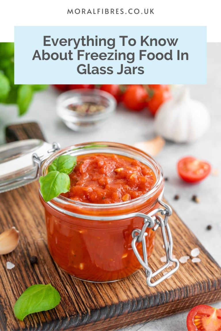 5 Tips for Freezing Food In Glass Jars + Mistakes To Avoid - Moral Fibres