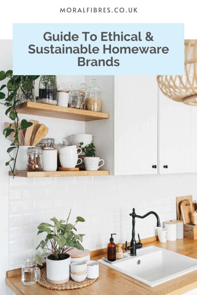 Guide To UK Ethical Homeware Brands - Moral Fibres