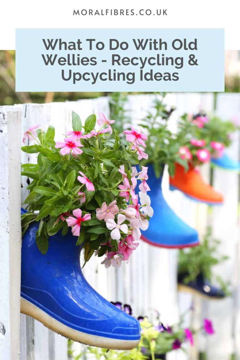 What To Do With Old Wellies - Upcycling & Recycling Ideas - Moral Fibres